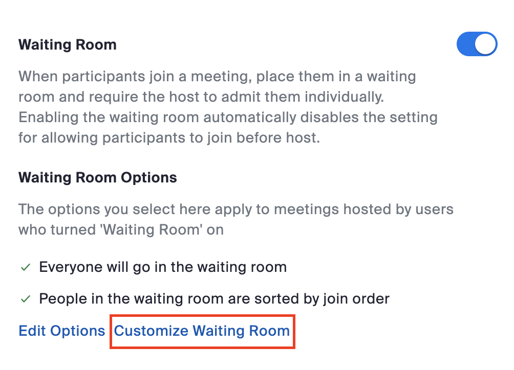 Customizing the Waiting Room